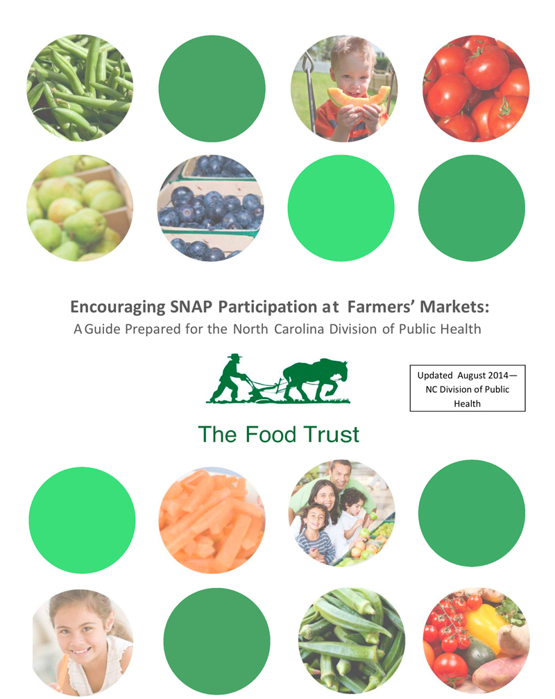 Encouraging SNAP Participation at Farmers’ Markets Guide - Eat Smart ...
