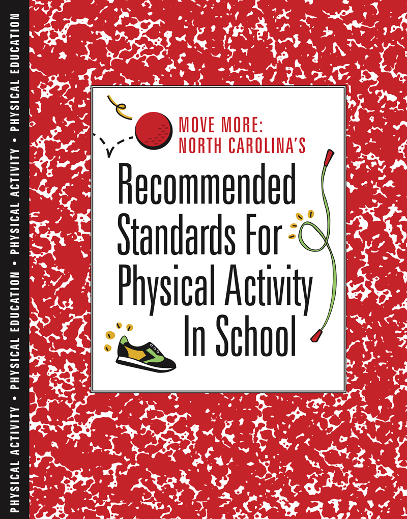 Move More School Standards - Eat Smart, Move More NC
