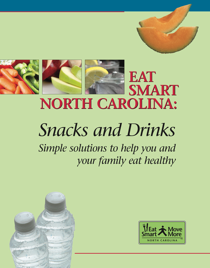 Snacks and Drinks Guide - Eat Smart, Move More NC